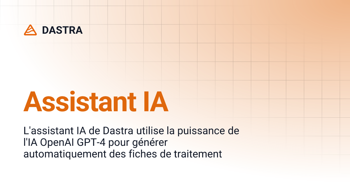 Assistant IA | DASTRA